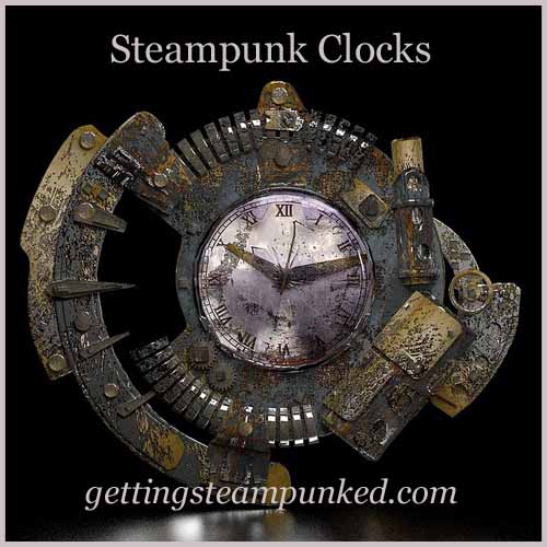Steampunk Clocks – Getting Steampunked